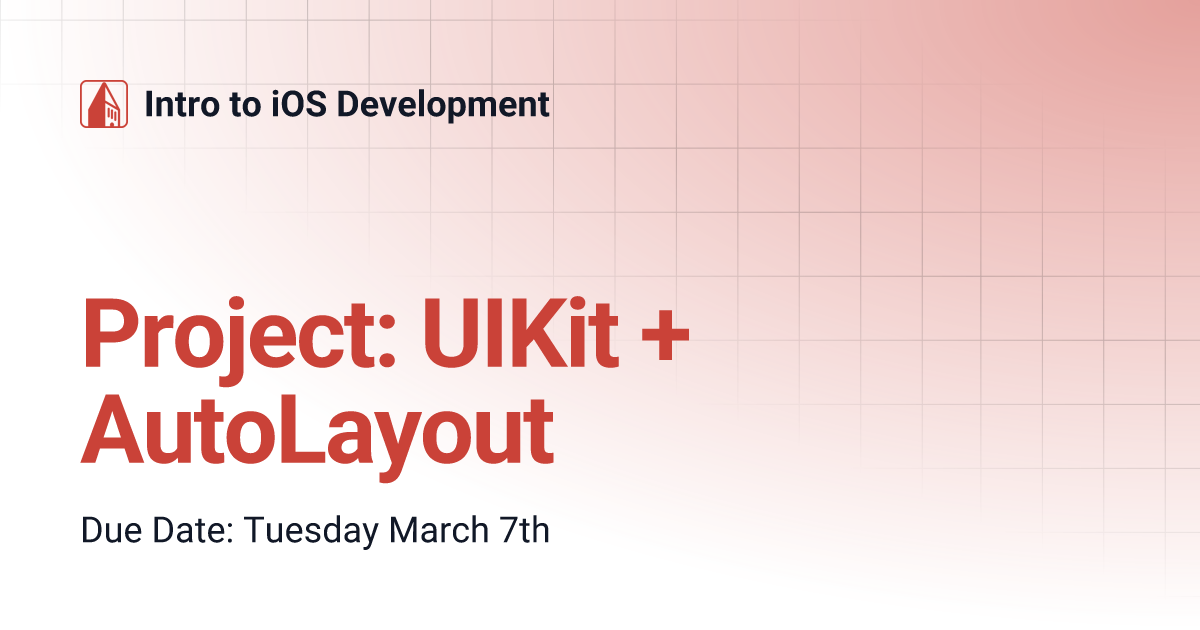 Project: UIKit + AutoLayout | Intro to iOS Development
