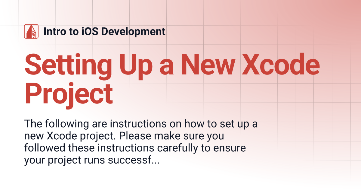 Setting Up A New Xcode Project Intro To Ios Development 0296