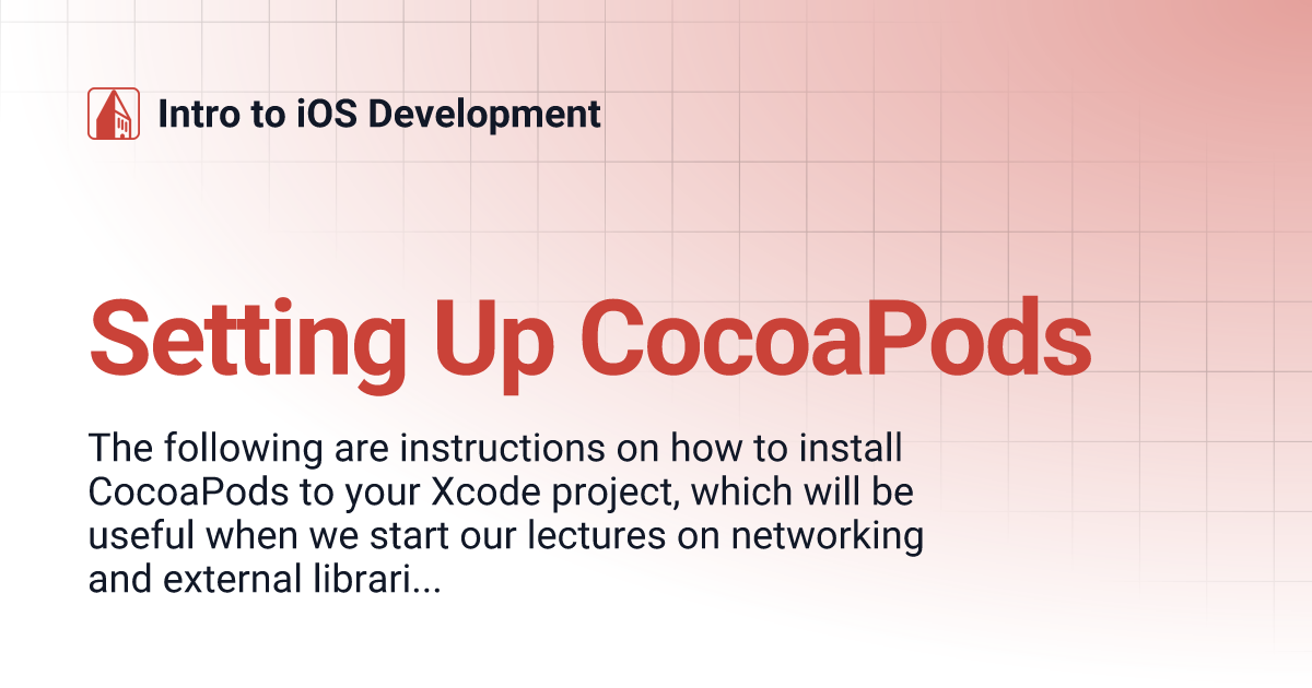 Setting Up CocoaPods | Intro to iOS Development