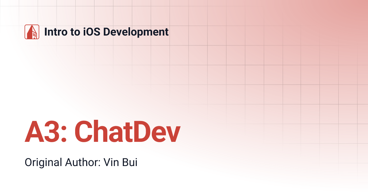 A3: ChatDev | Intro to iOS Development
