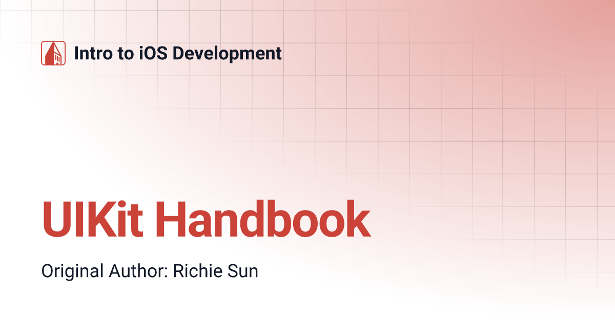 UIKit Handbook | Intro to iOS Development