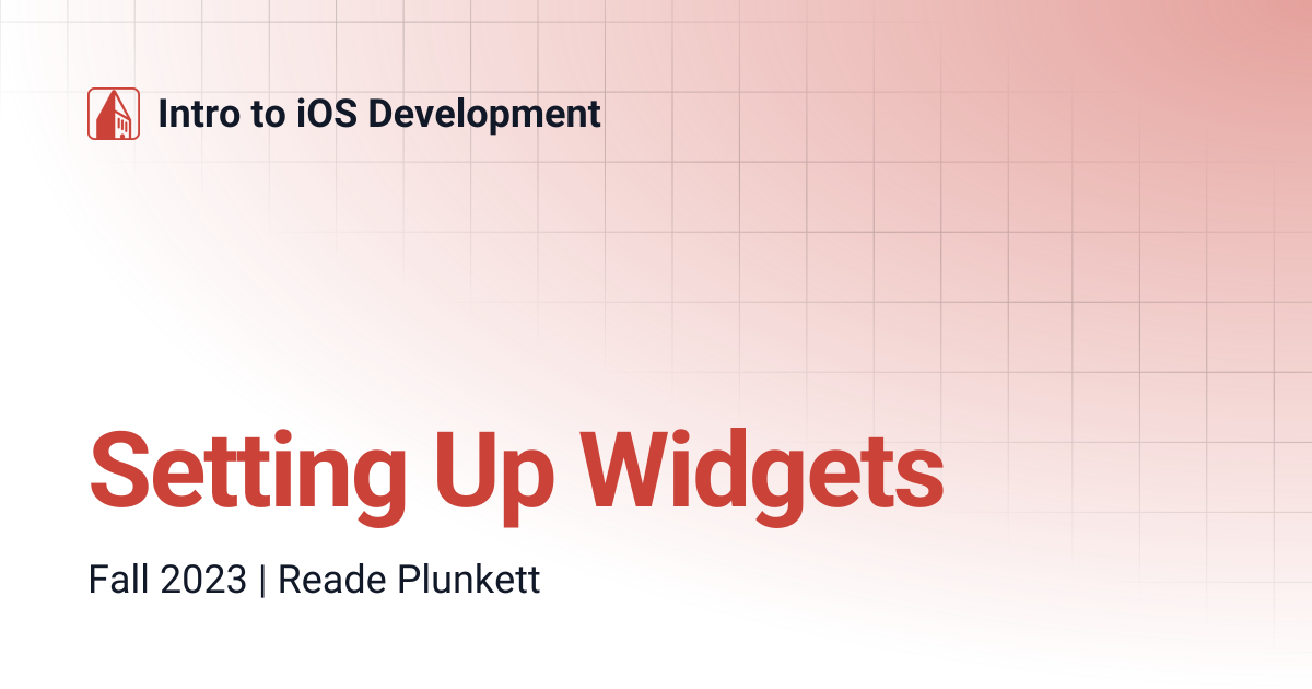 Setting Up Widgets | Intro to iOS Development