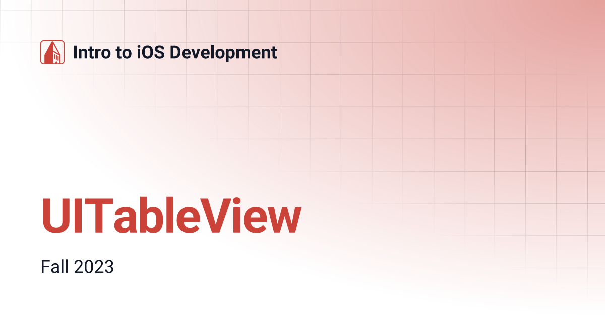 Uitableview Intro To Ios Development